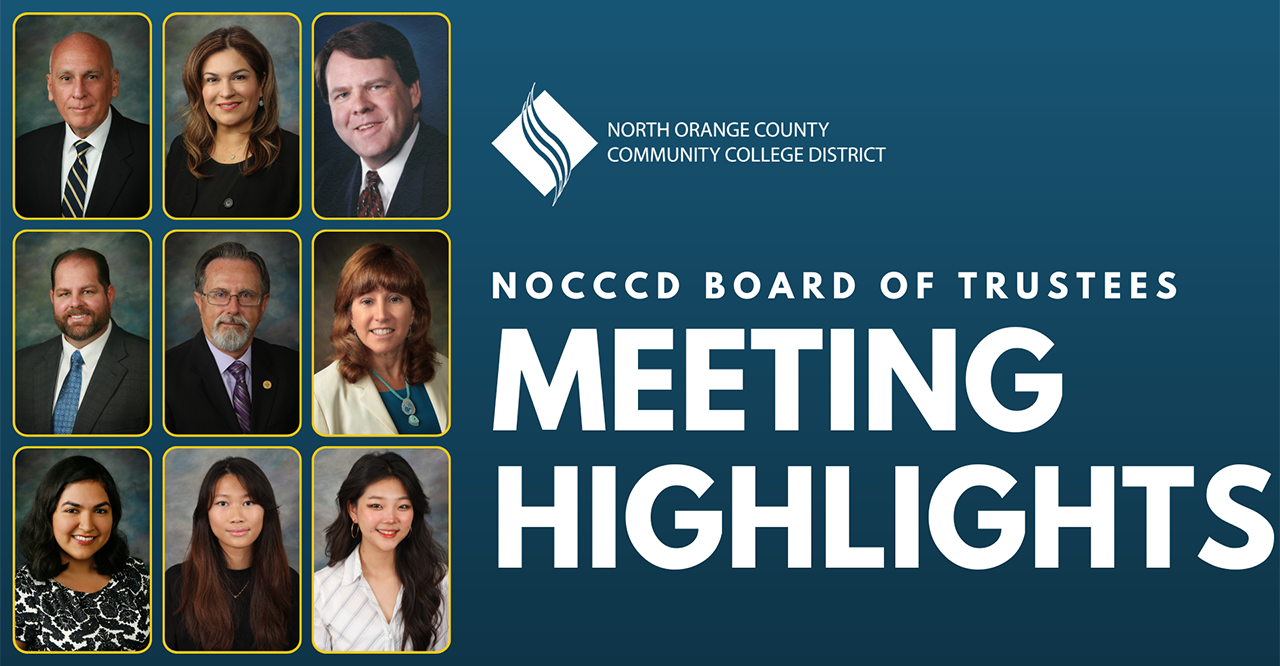 NOCCCD Board Meeting Highlights for November 26, 2024 | North Orange ...
